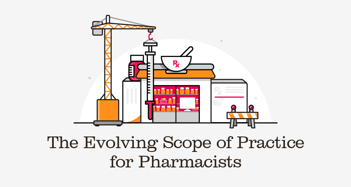 The Evolving Scope of Practice for Pharmacists | News & Insights